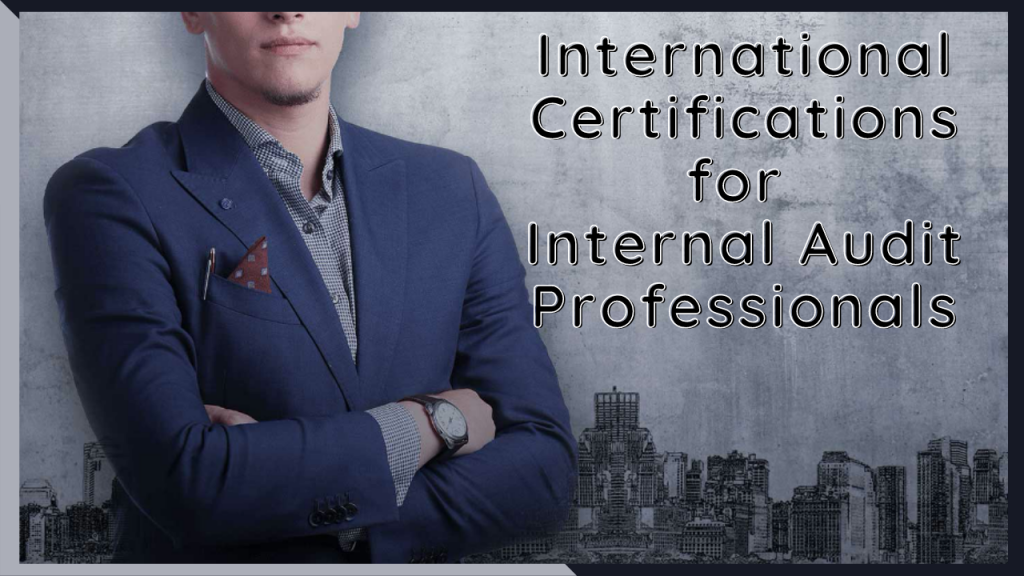Certifications for Internal Audit Professionals - Alkit Jain